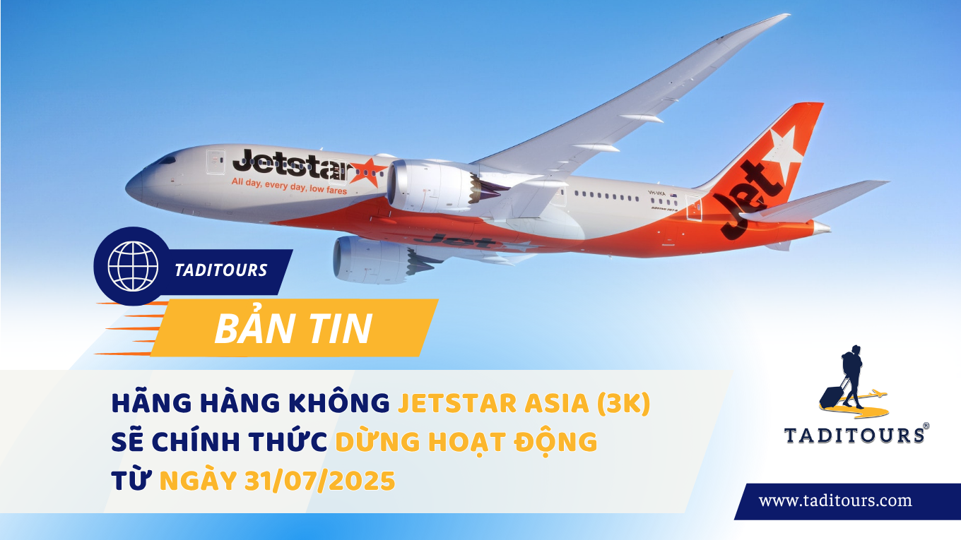 Jetstar Asia (3K) sẽ chính thức dừng hoạt động từ ngày 31/07/2025 ...